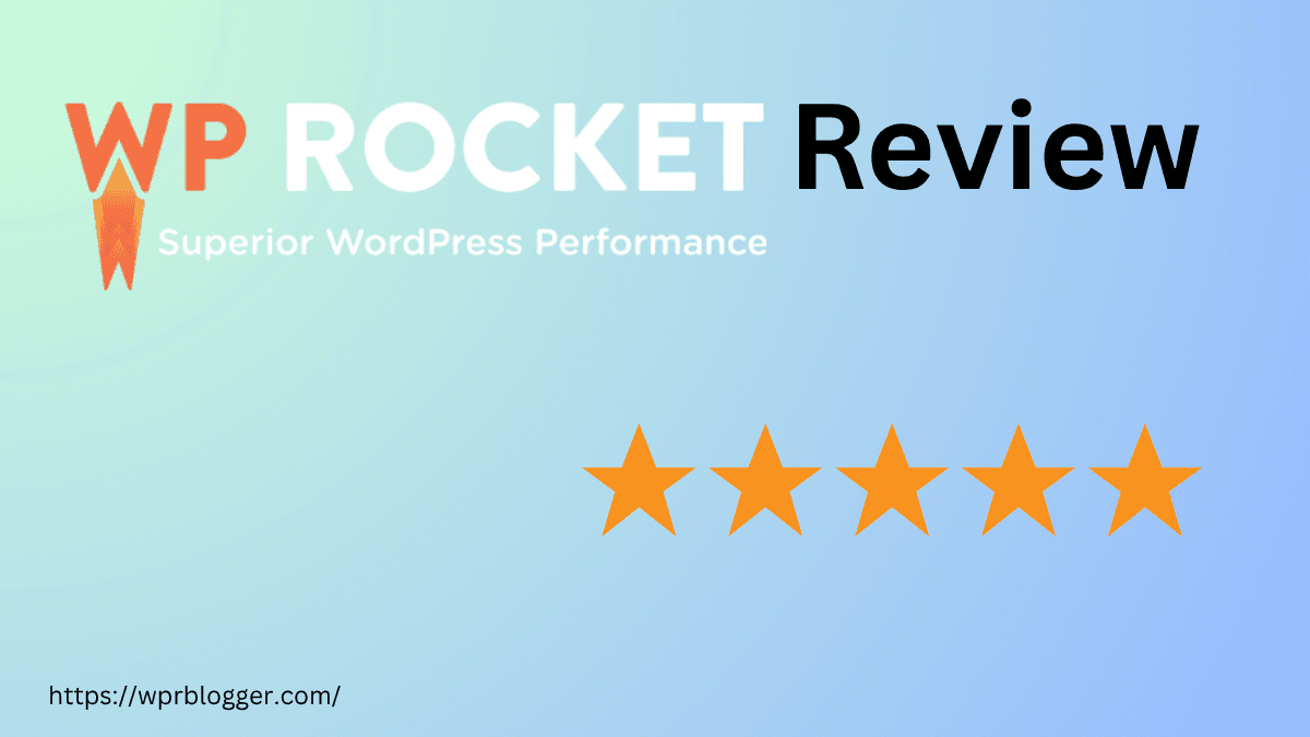 WP Rocket Review - Is It Still Worth it in 2026? - WPrBlogger